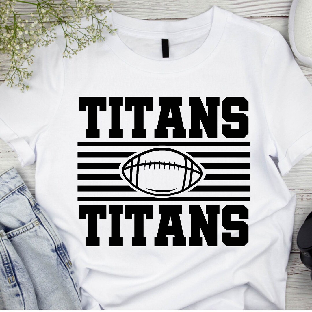 Titans SVG Titans Football Svg Titans Svg Png Titans Tshirt Svg Titan ...