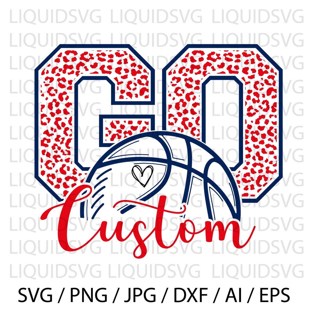 Go Custom Basketball SVG Custom Svg Go Leopard Custom Svg Custom Mascot ...
