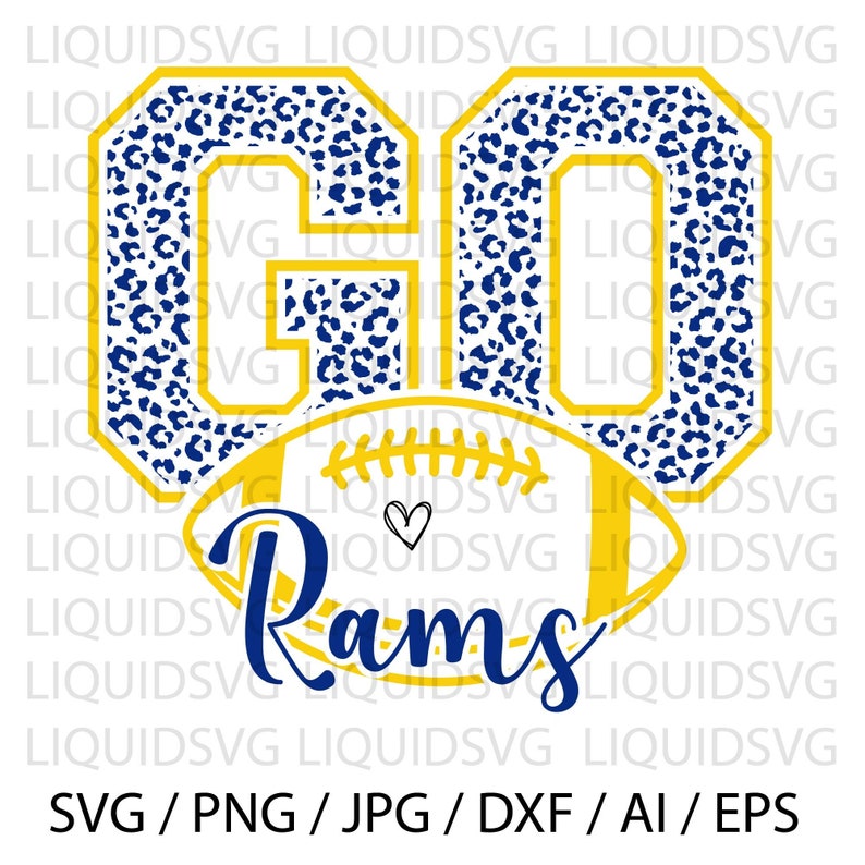Go Rams Svg Ram Svg Rams Leopard Svg Rams Football Svg Rams - Etsy