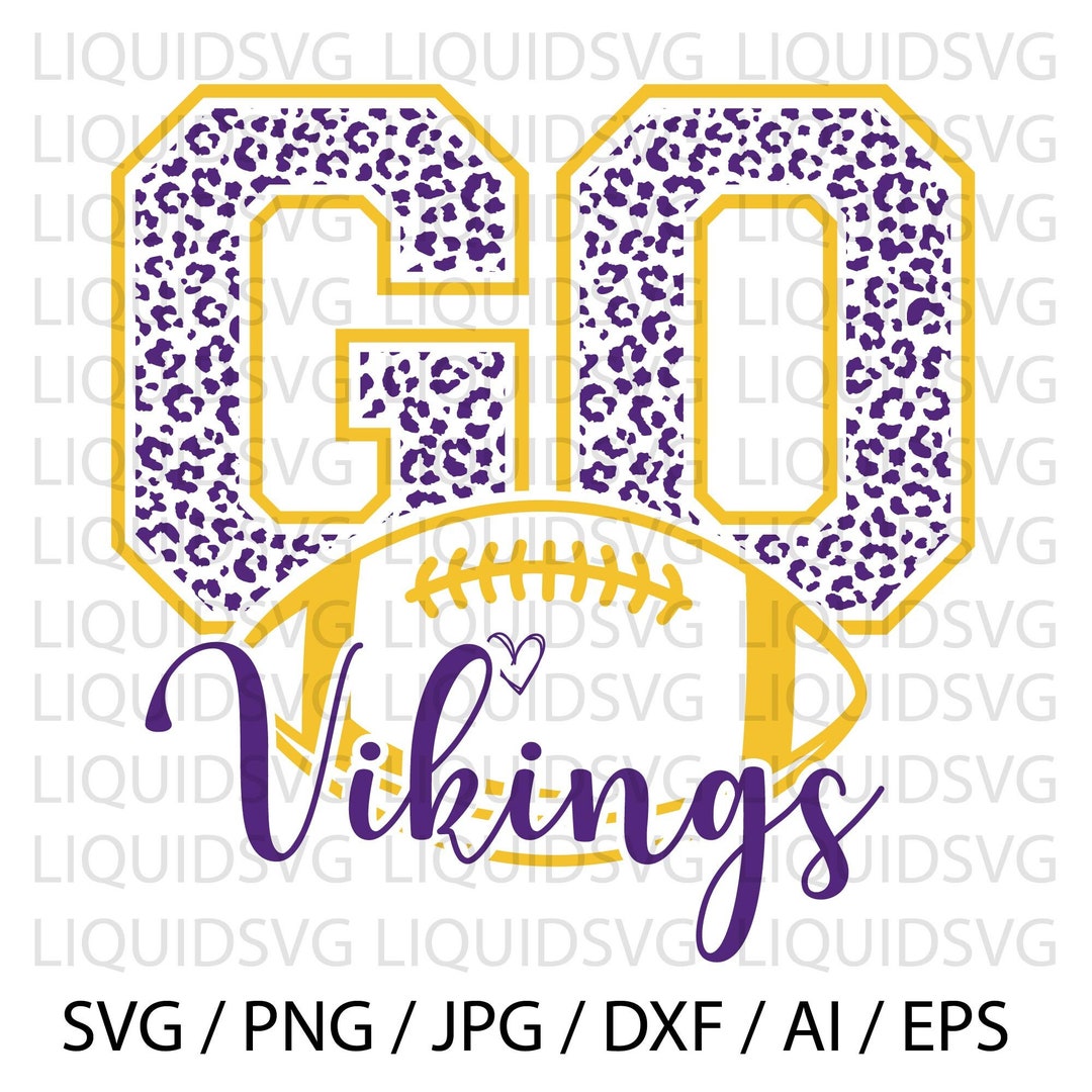 Go Vikings Football SVG Vikings Svg Go Leopard Vikings Svg Vikings ...