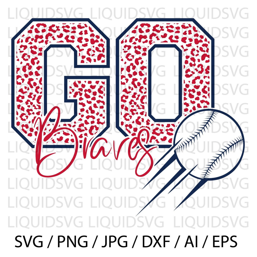 Go Braves Baseball SVG Braves Svg Go Leopard Braves Svg Braves Mascot ...