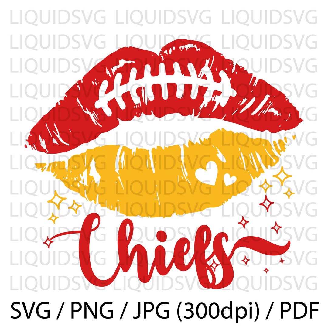 Chiefs Svg Chiefs Football Lips SVG Football Team Lips SVG Chiefs Cheer ...
