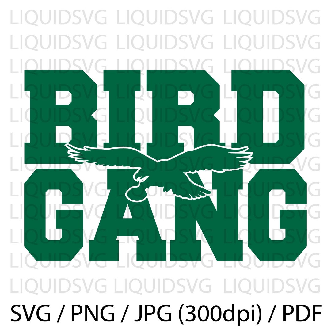 Bird Gang Eagle SVG PNG Football Eagles Philly Retro Philadelphia Digital Download - Etsy