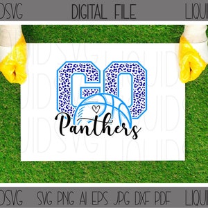 Go Panthers Basketball SVG Panthers Svg Go Leopard Panthers Svg ...
