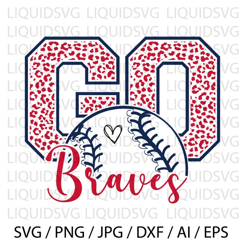 Go Braves Baseball SVG Braves Svg Go Leopard Braves Svg Braves - Etsy