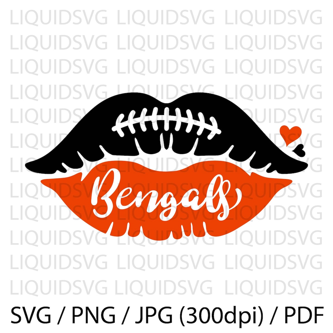 Bengals Svg Bengals Football Lips SVG Football Team Lips SVG Bengals ...