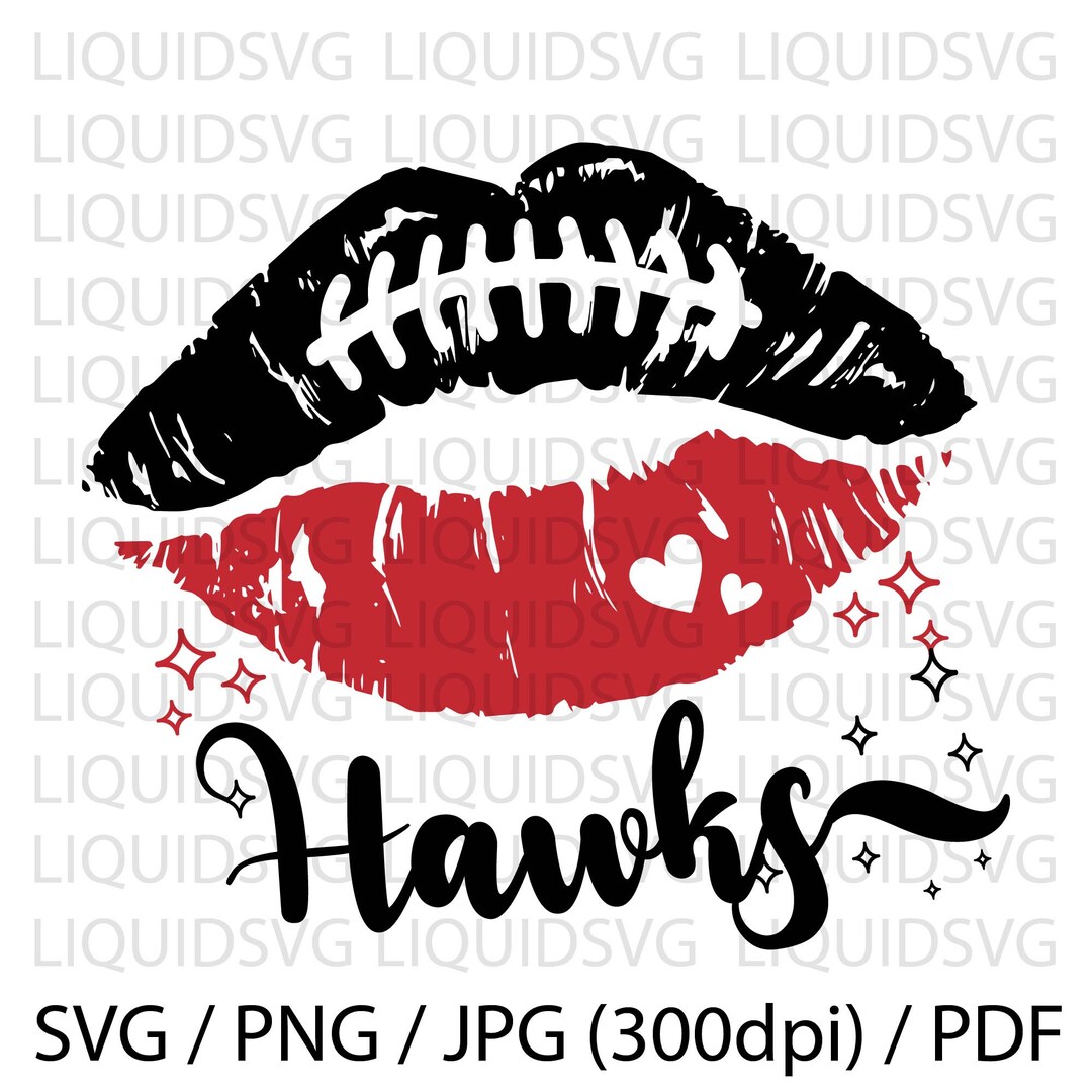 Hawks Svg Hawks Football Lips SVG Football Team Lips SVG Hawks Cheer ...