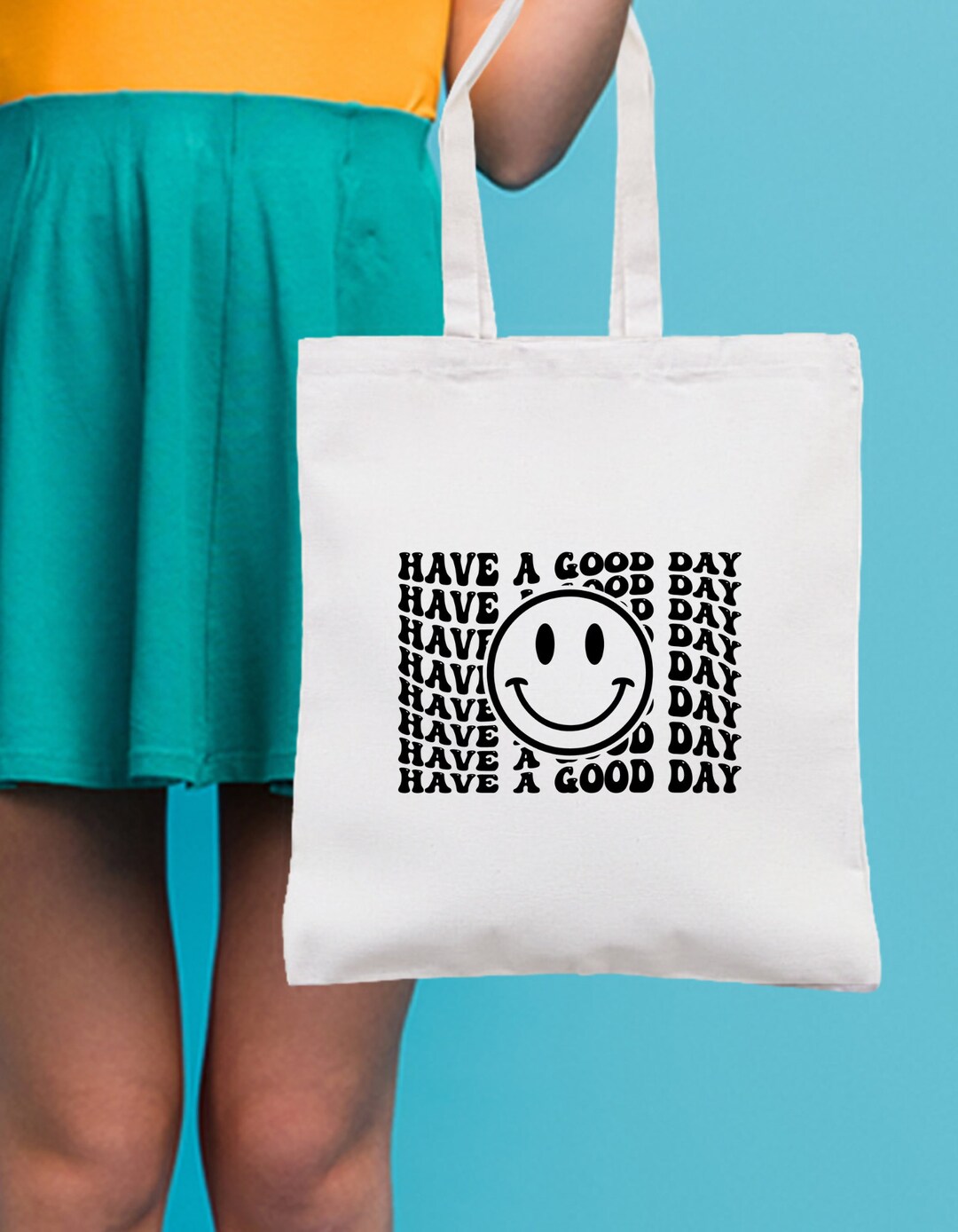 Have A Good Day Smiley Tote Bag, Good Day Tote Bag, Smiley Tote Bag ...