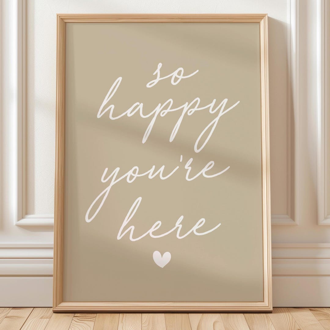 So Happy You're Here Art Print: Natural Beige Hallway Decor - Etsy