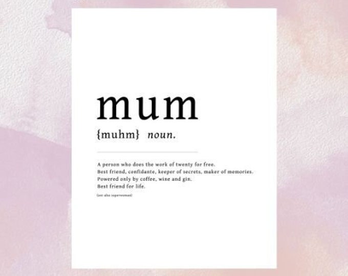 Mother's Day Gift Mum Definition Print Mum Gift Gifts for Mum Mummy ...