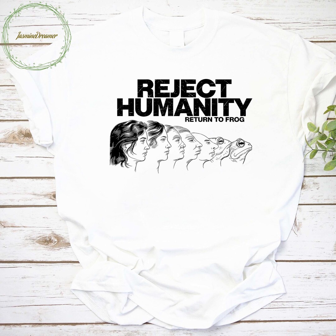 Reject Humanity Meme Shirt, Scientific Evolution Meme Inspired Graphic ...