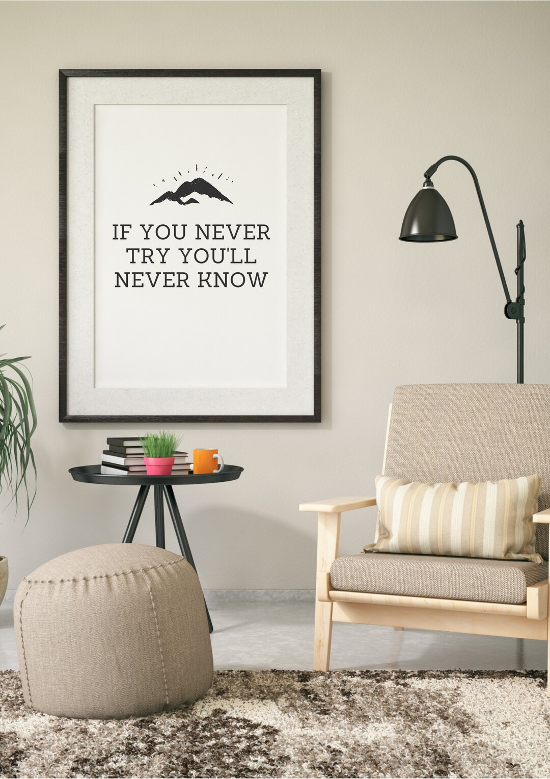 If You Never Try You'll Never Know Poster Instant Download Motivational ...