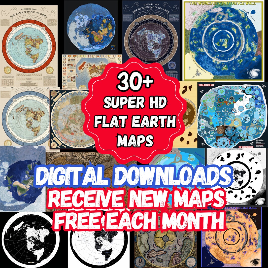30 HD ALL Flat Earth Maps in Store New Maps Added Monthly FREE Beyond ...