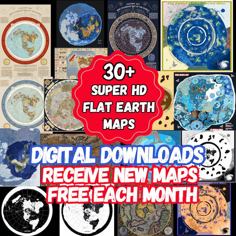 30 HD ALL Flat Earth Maps in Store New Maps Added Monthly FREE Beyond ...