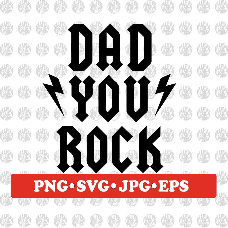 Dad You Rock Svg, Father's Day Designs, Sublimation Png, Dad Png ...