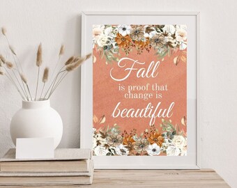 Fall is Proof That Change is Beautiful Framed Sign - Etsy