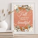 Fall is Proof That Change is Beautiful Print, Seasons Changing Quote ...