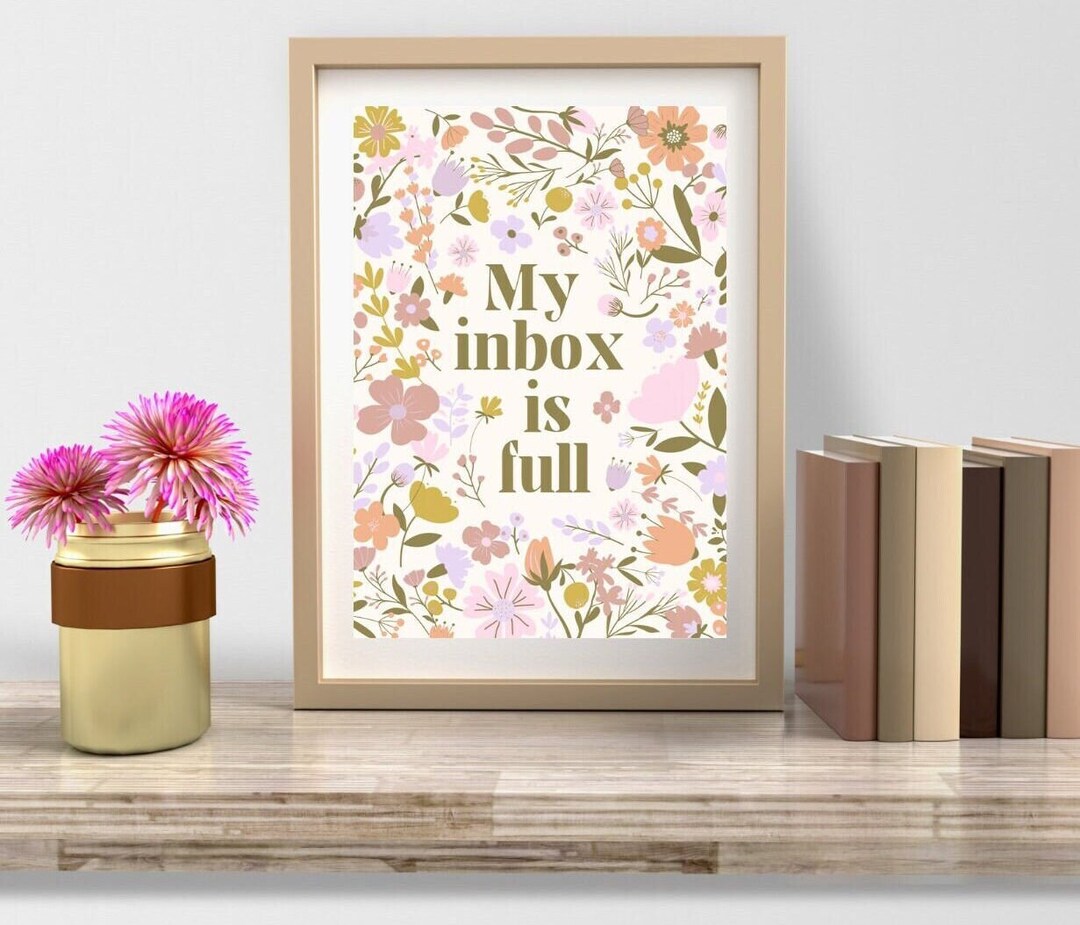 Women’s Office Decor, My Inbox is Full Print, Funny Office Decor ...