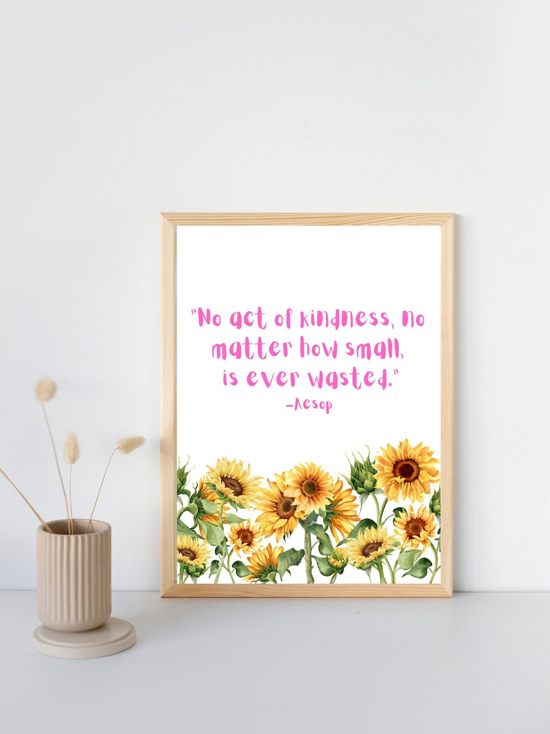 Kindness Sunflower Classroom Decor, No Act of Kindness is Ever Wasted ...