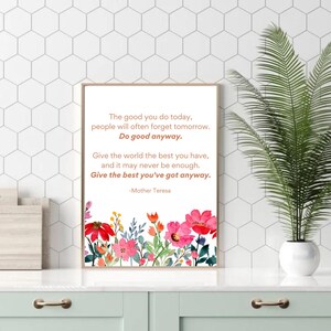Mother Teresa Do It Anyway Print, Mother Teresa Quote Wall Art, Mother ...