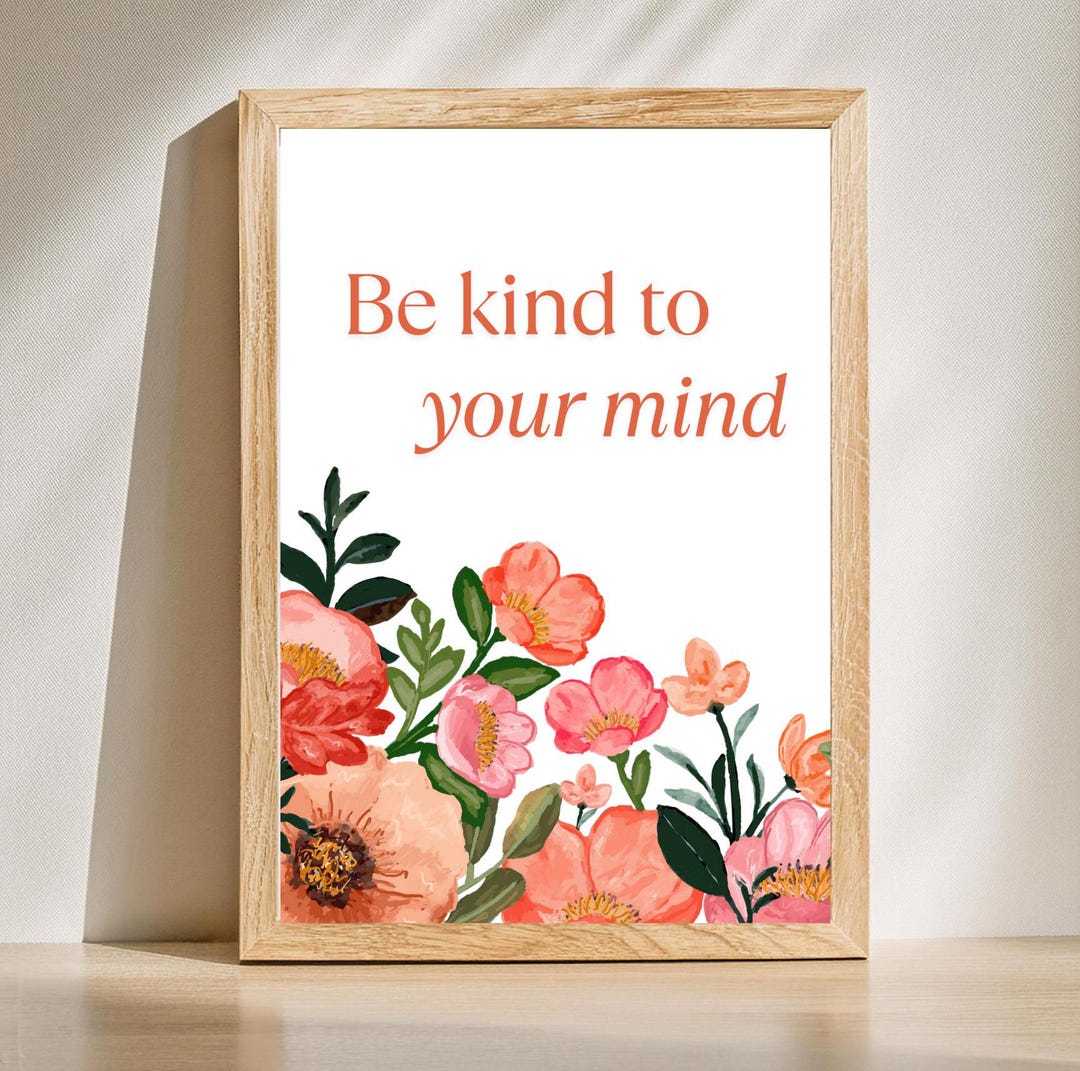 Be Kind to Your Mind Poster, Trendy Wall Art, Mental Health Art ...