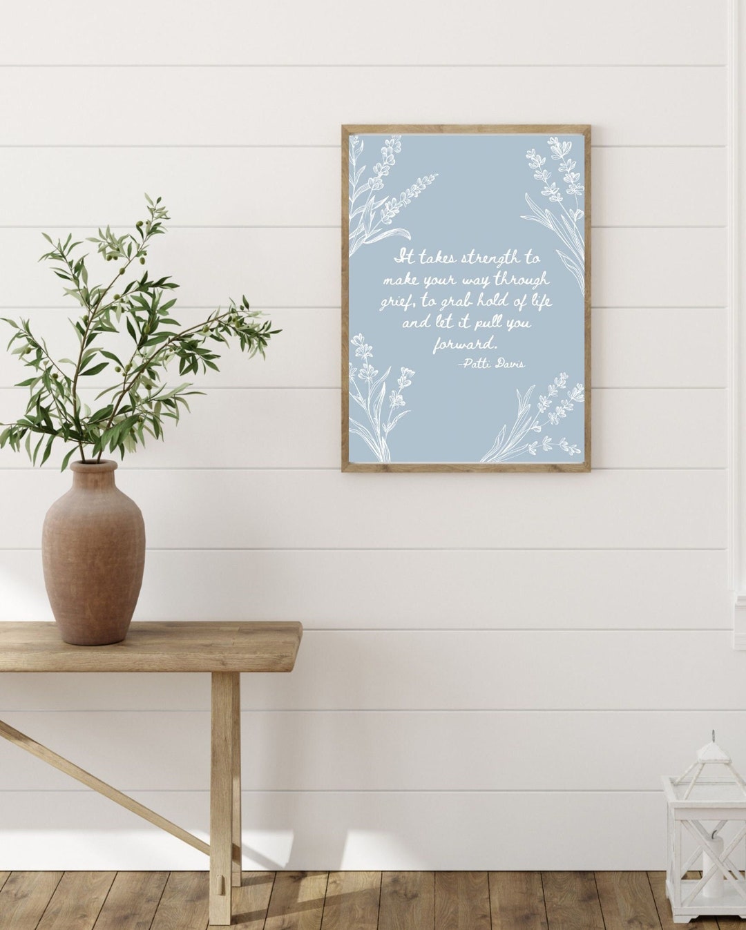 Grief Quote Print, Grift Loss Mourning Gift, Takes Strength to Make Way ...