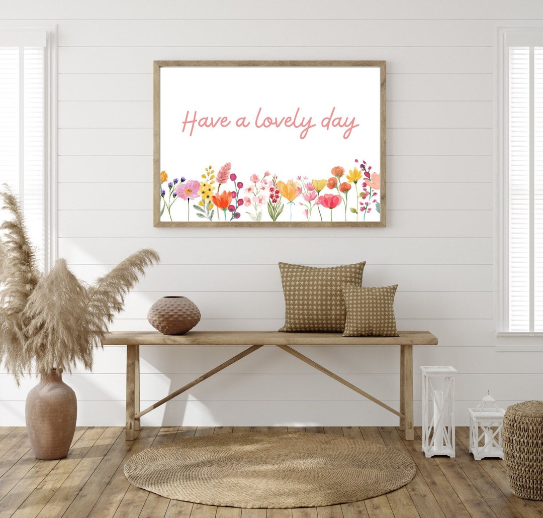 Have a Lovely Day Sign, Entryway Sign, Farmhouse Decor, Signs for Home ...