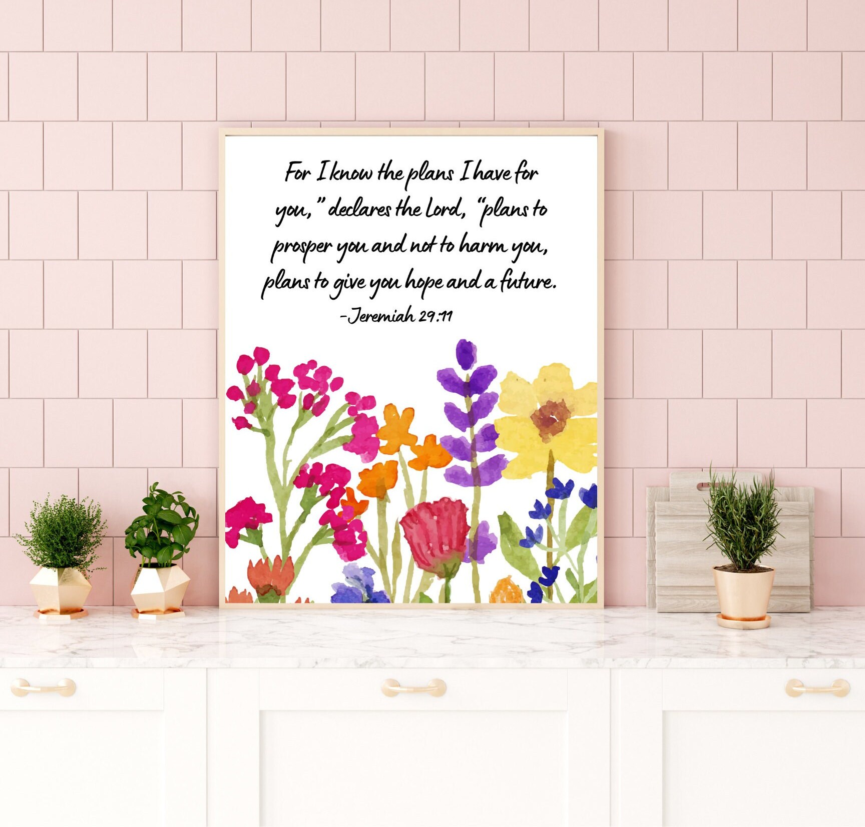 Christian Wildflower Print, Jeremiah 29:11, for I Know the Plans I Have ...