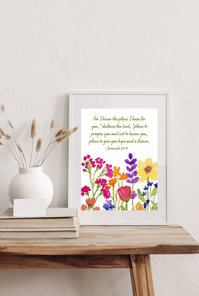 Christian Wildflower Print, Jeremiah 29:11, for I Know the Plans I Have ...