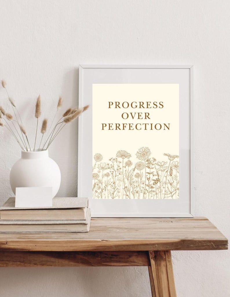 Progress Over Perfection Print, Neutral Boho Floral Quote Wall Art ...