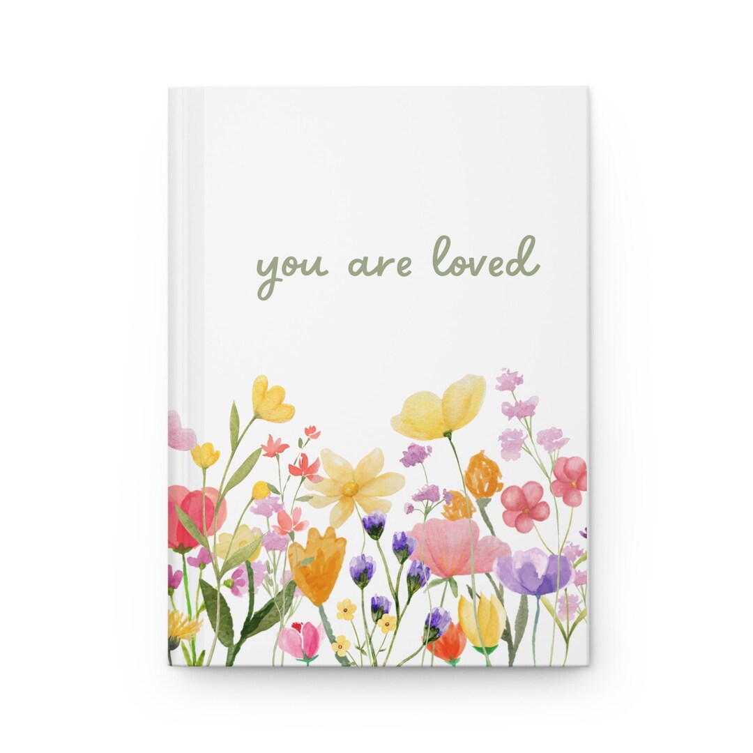 You Are Loved Journal, Watercolor Wildflower Journal, Affirmation Gifts ...