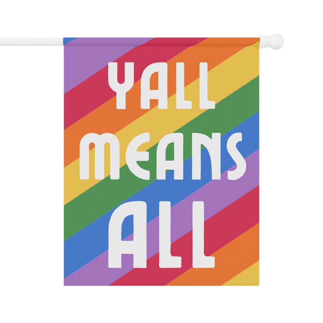 Y’all Means All, Pride Outdoor Decor, Pride Porch Banner, LGBTQIA ...