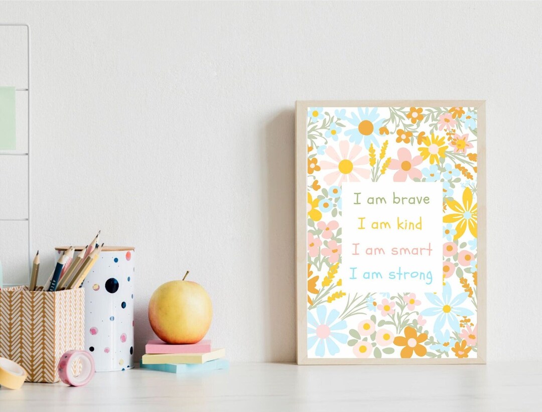 Kids Affirmation Print, Kids Flower Decor, Class Affirmation Art, You ...