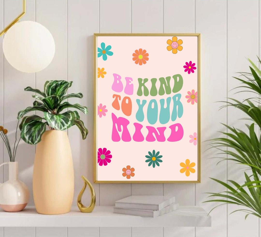 Be Kind to Your Mind Poster, Mental Health Art, Class Counselor Poster ...