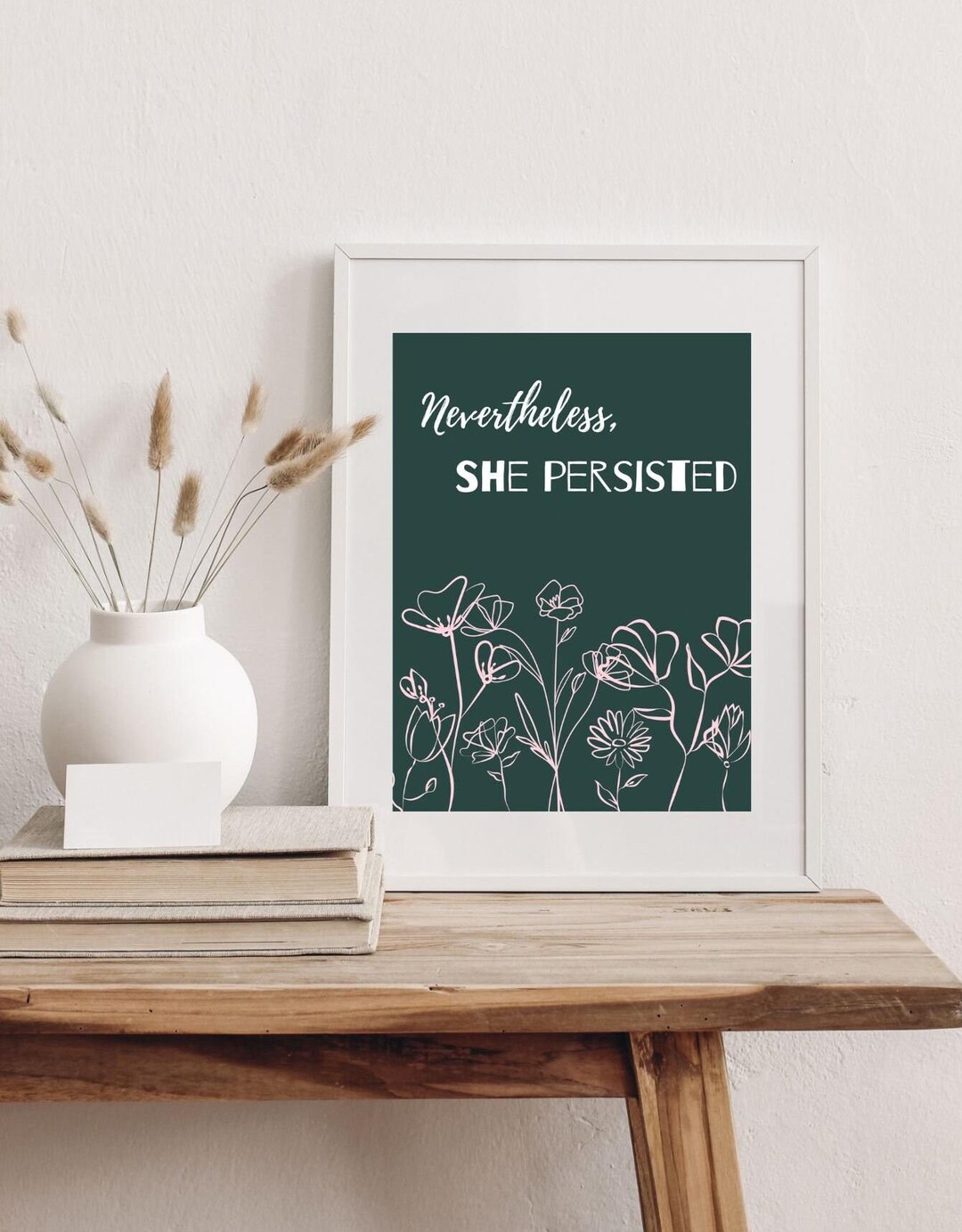 Nevertheless She Persisted Print, Feminist Print, Feminism Poster ...