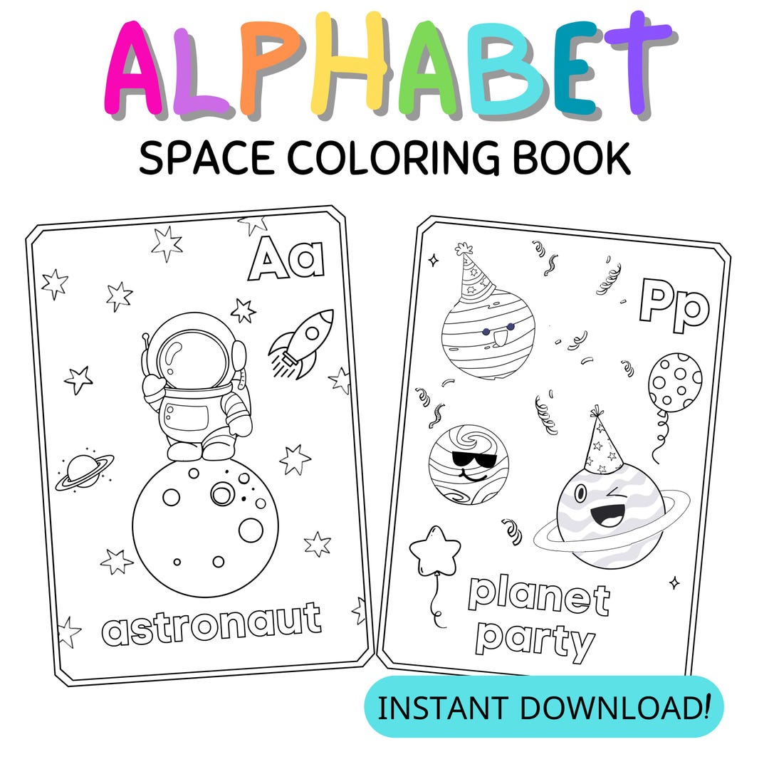 Space Theme Alphabet Letter Coloring Pages, Fun and Cute PDF, Printable ...
