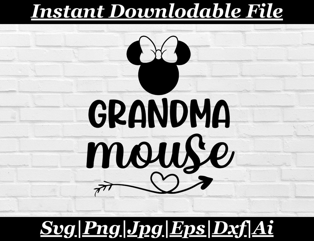 Grandma SVG Grandmother Svg Grandma Mickey Svg granny Svg - Etsy