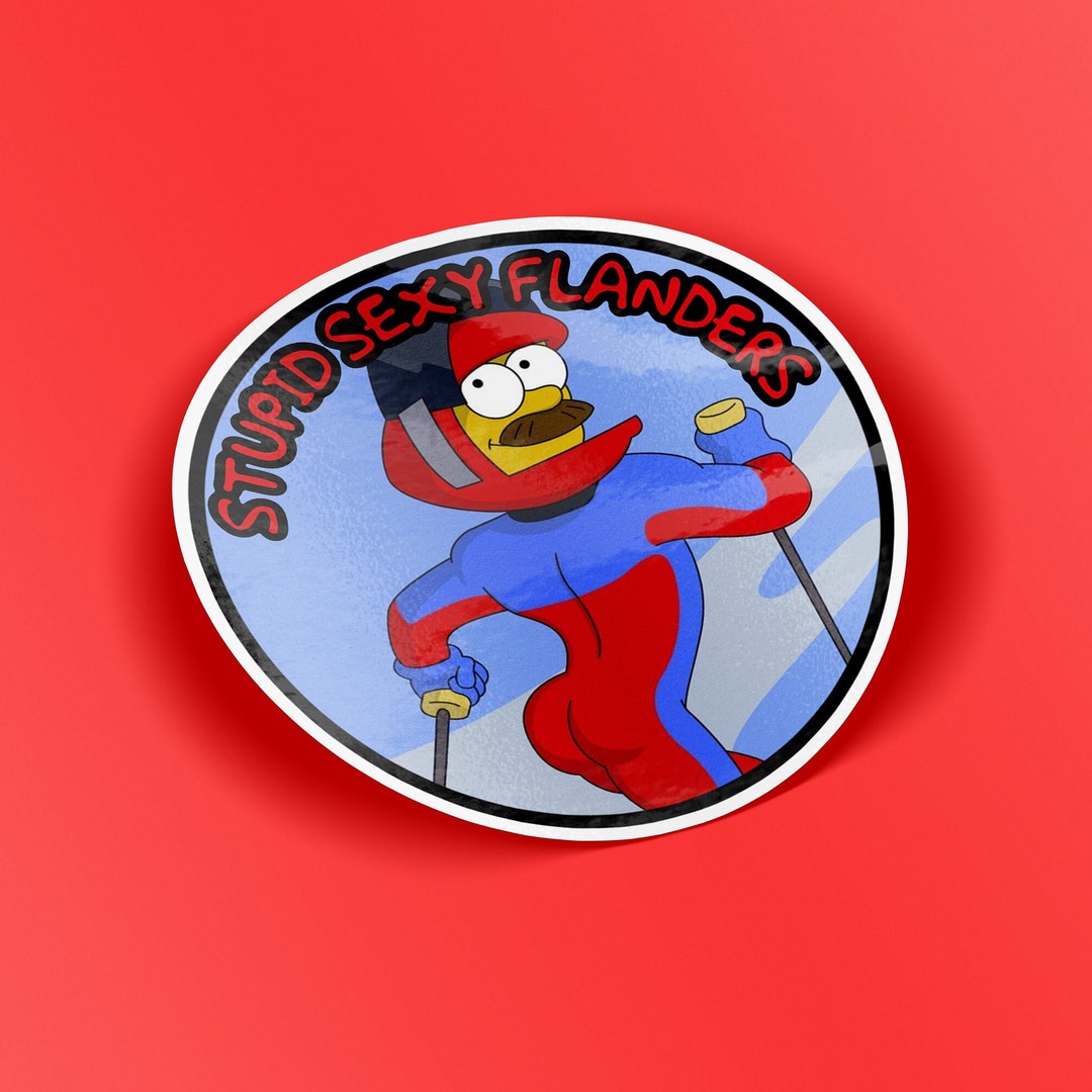 Stupid Sexy Flanders Simpsons Sticker Etsy
