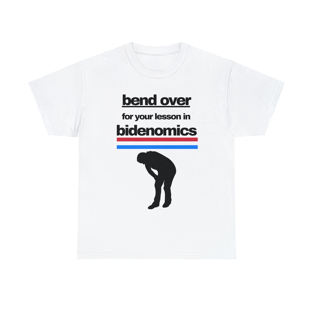Bidenomics - Bend Over - Etsy