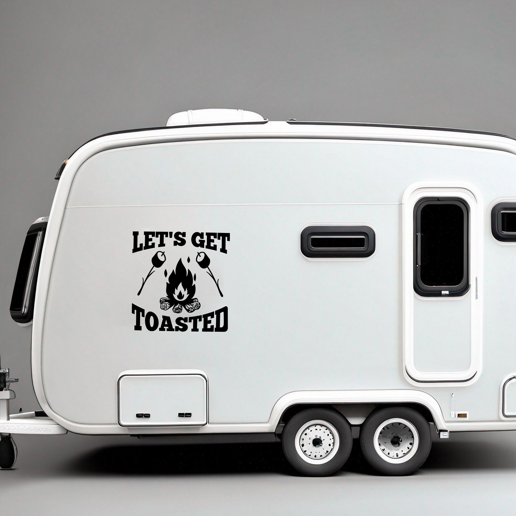 Let's Get Toasted Sticker, Caravan Vinly Decal, Camping Decal, Camper ...