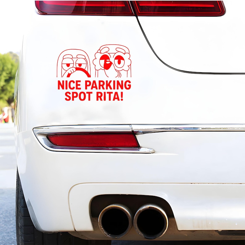 Funny Nice Parking Spot Rita Car Decal, Cartoon Faces Vinyl Sticker ...