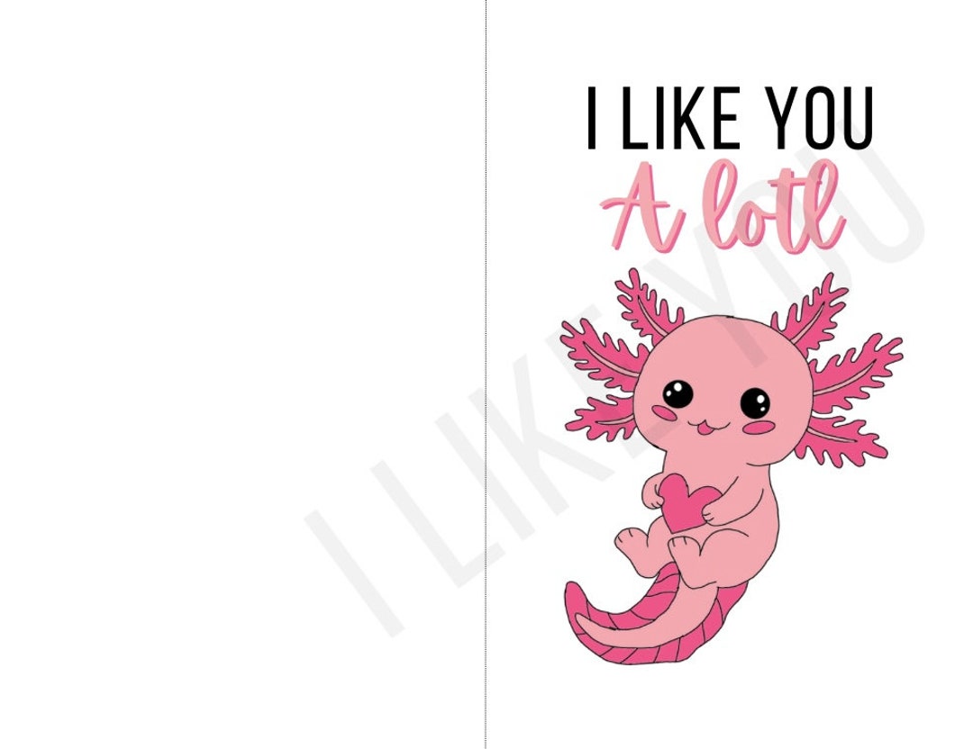 Axolotl Valentines Day Card Printable Colour - Etsy