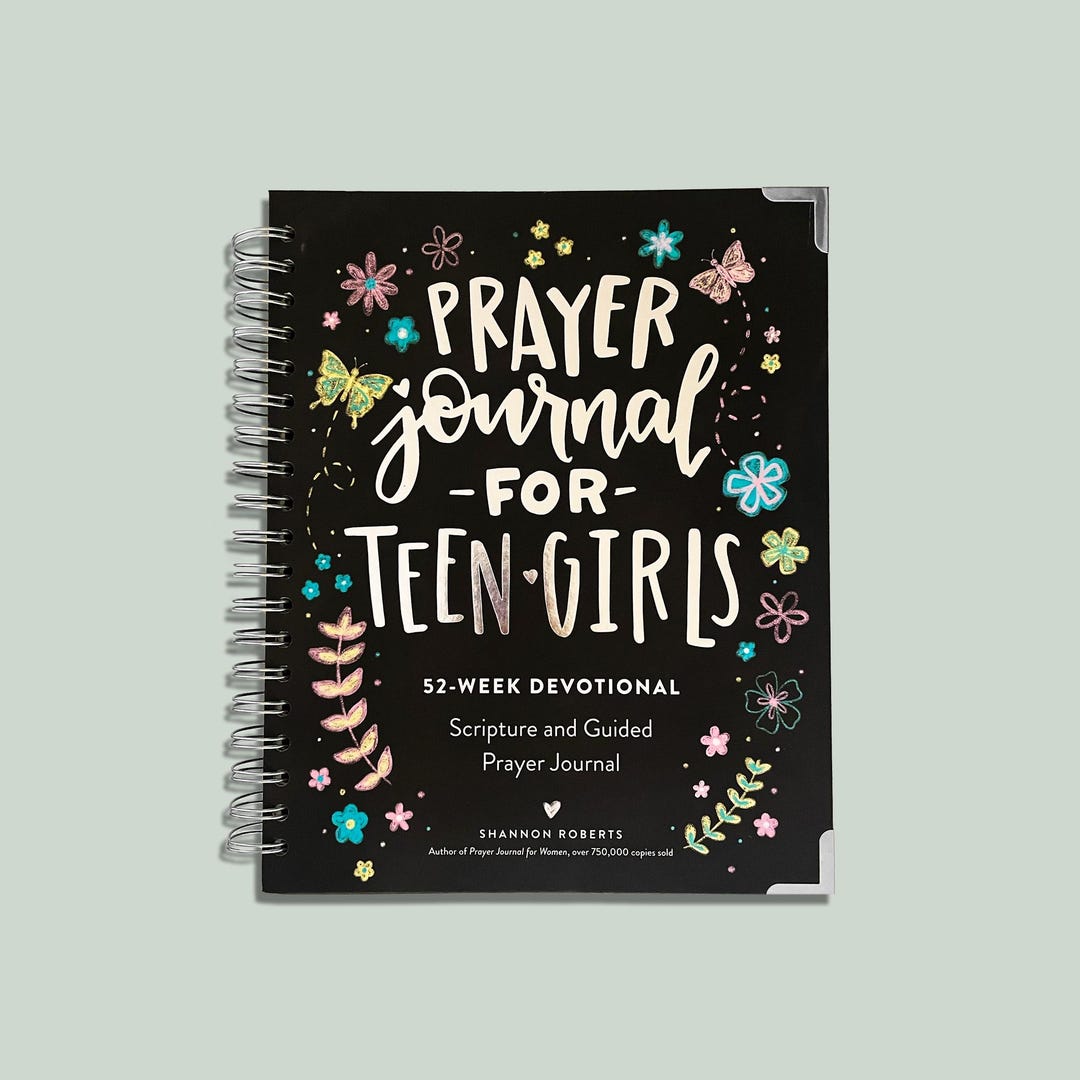 Prayer Journal for Teen Girls (spiral): 52-week Scripture, Devotional ...