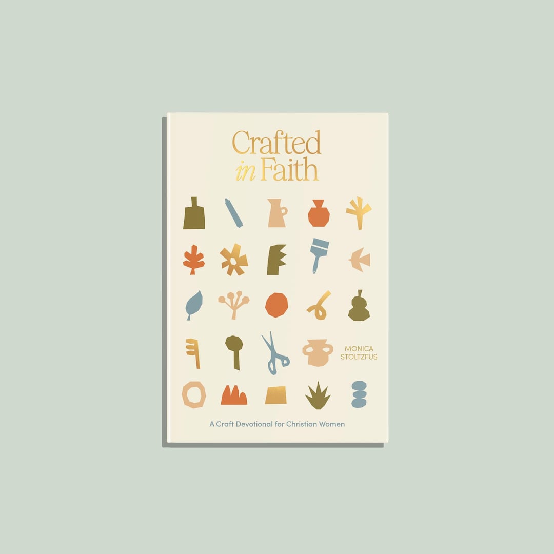Crafted in Faith: A Craft Devotional for Christian Women (easter ...