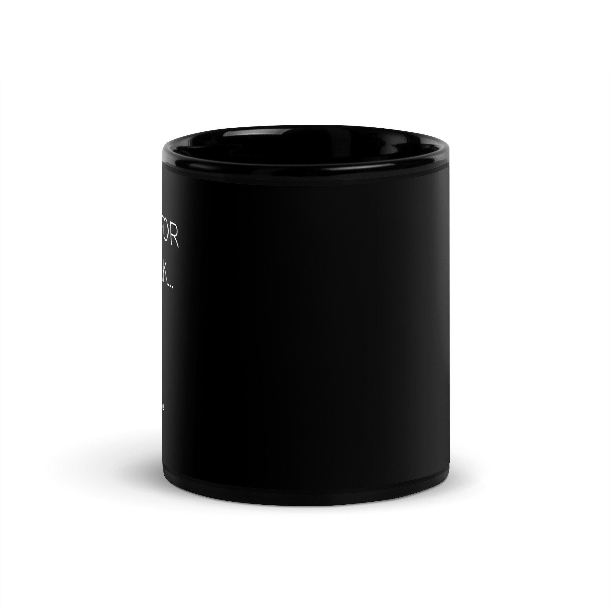 Sleep is for the Weak Angelman Syndrome Awareness Black Glossy Mug ...