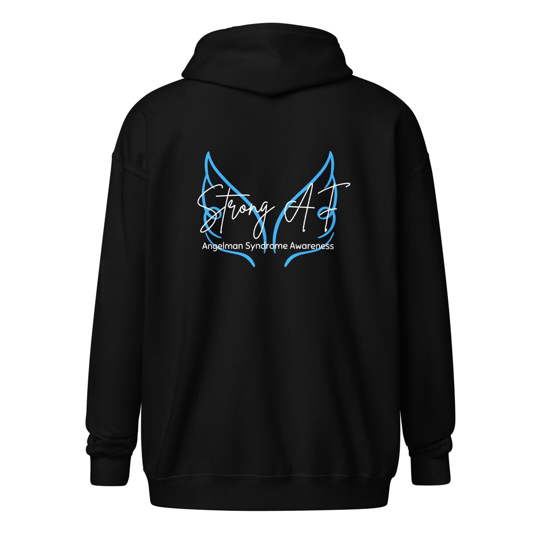 Strong AF Angelman Syndrome Awareness Zip HOODIE; Angel AS T-shirt ...