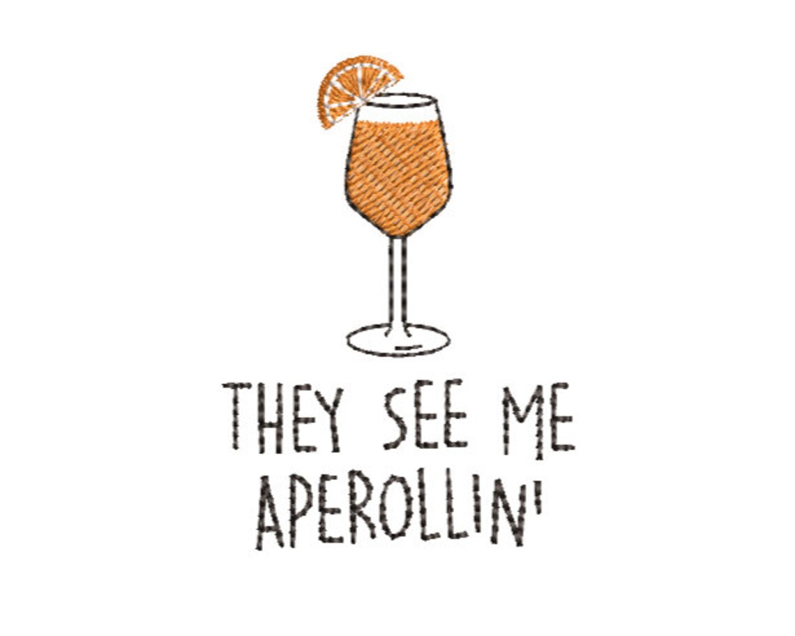 They See Me Aperollin Embroidery Machine File New Design Summer Vibes ...