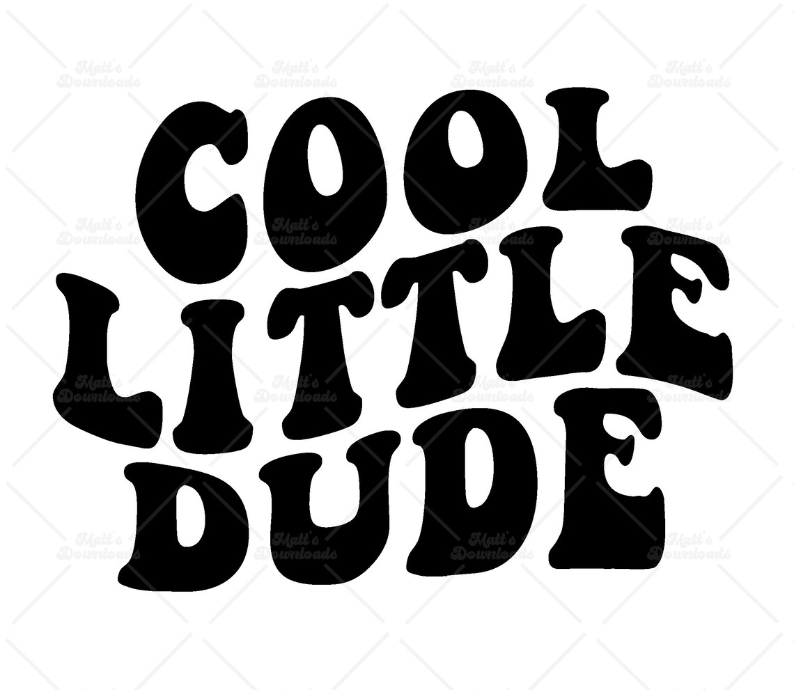 Cool Little Dude Svg, Baby Boy Svg, Toddler Svg, Newborn Svg, Wavy ...