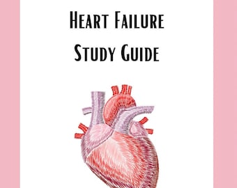Heart Failure, nursing Study Sheet, Nursing Study Guide, Nursing Notes ...