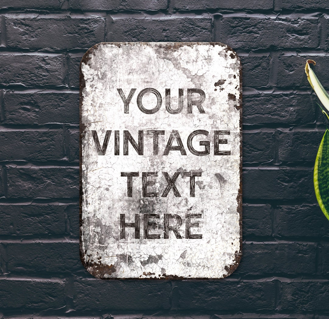 Custom Vintage Metal Sign Your Text on a Custom Antique Metal Sign ...